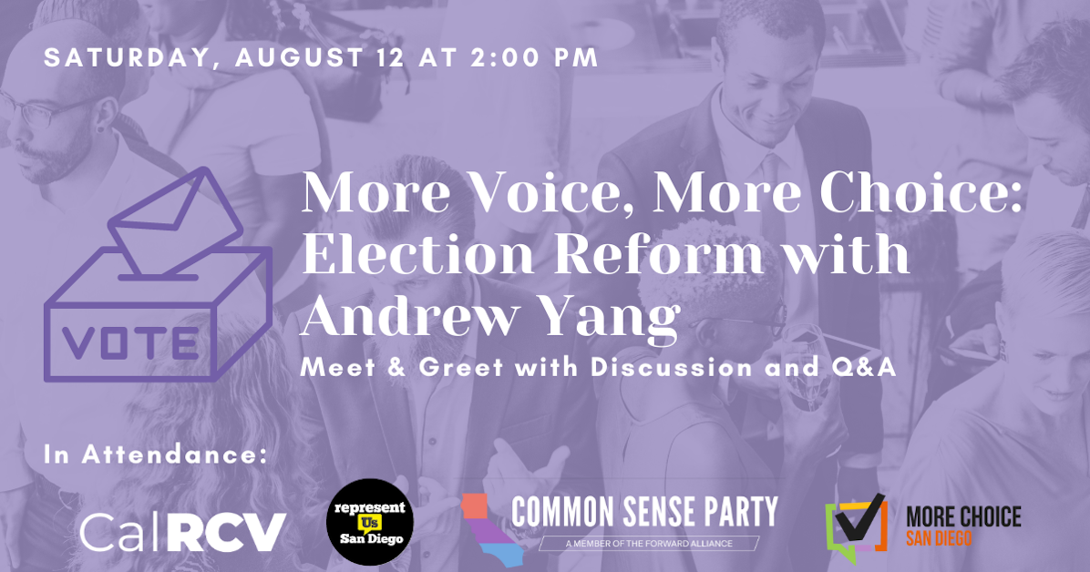 More Voice, More Choice: Election Reform with Andrew Yang · California Ranked Choice Voting ...